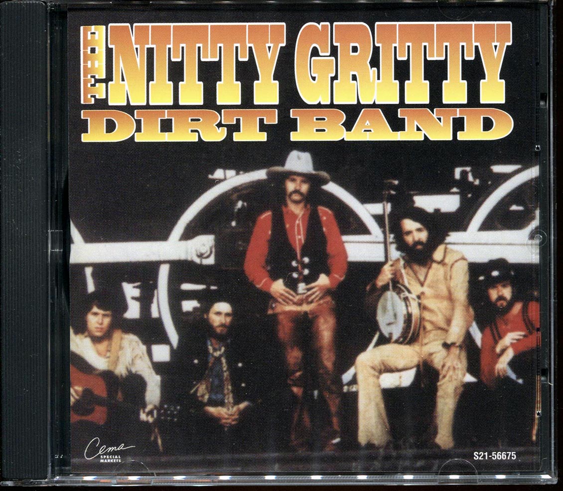 The nitty gritty dirt band de The Nitty Gritty Dirt Band, CD chez ... The nitty gritty dirt band de The Nitty Gritty Dirt Band, CD chez ...